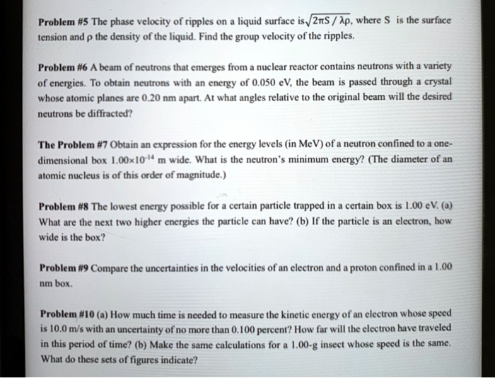SOLVED: Problem #5 The phase velocity of ripples on liquid surface is,2nS Ap. where is the ...