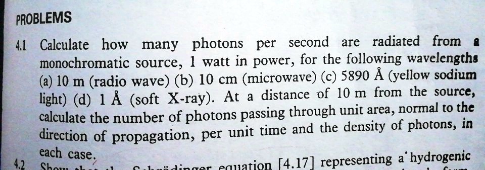 SOLVED: PROBLEMS 41 Calculate how many photons per second are radiated ...