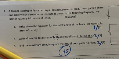 SOLVED: 2. A farmer is going to fence two equal adjacent parcels of ...