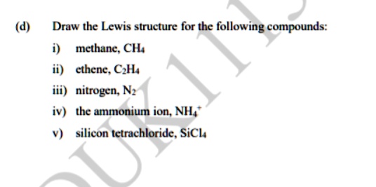 SOLVED: Draw the Lewis structure for the following compounds: methane ...