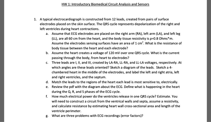 SOLVED: HW 1: Introductory Biomedical Circuit Analysis and Sensors 1.A ...