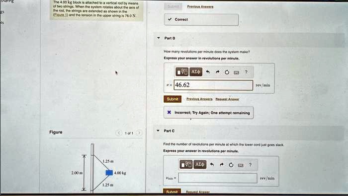 The 4.00 kg block is attached to a vertical rod by means of two strings ...