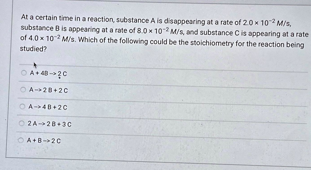 SOLVED: At a certain time in a reaction, substance A is disappearing at ...