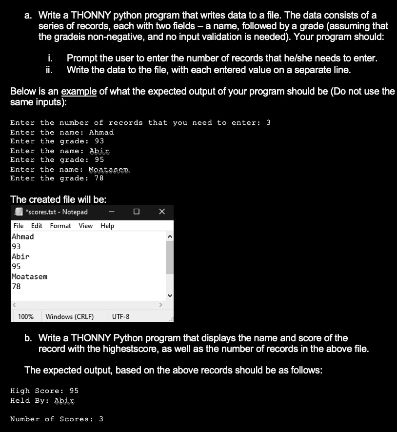 Solved Write A Thonny Python Program That Writes Data To A File The Data Consists Of A Series