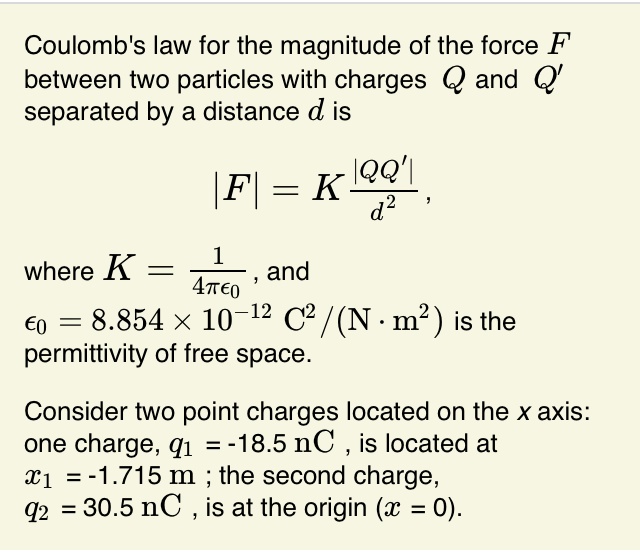 SOLVED: Coulomb's law for the magnitude of the force F between two ...