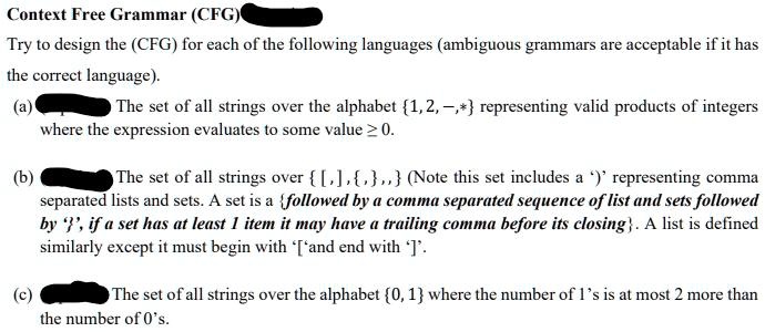 SOLVED: Context Free Grammar (CFG) Try t0 design the (CFG) for each of the following languages ...