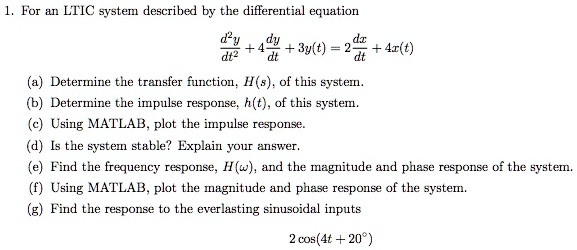 Solved For An Ltic System Described By The Differential Equation D 2p