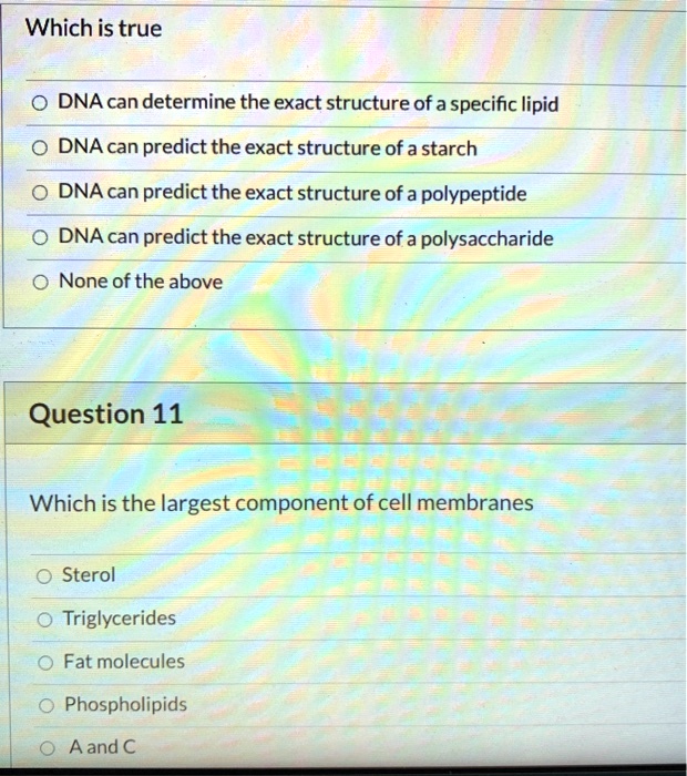 which is true dna can determine the exact structure of a specific lipid ...