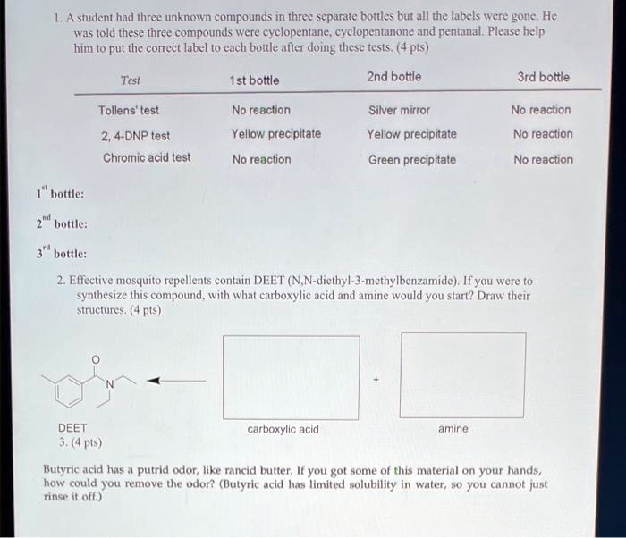 SOLVED: 1.A student had three unknown compounds in threc separate ...
