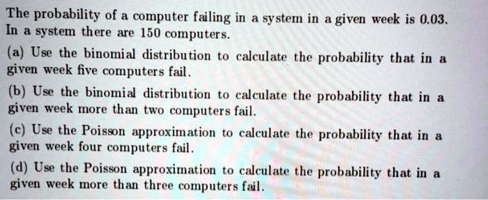 SOLVED: The probability of a computer failing in a system in a given ...