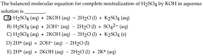 The balanced molecular equation for complete neutralization of H2SO4 by ...