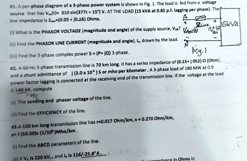 texts 1 a per phase diagram of a 3 phase power system is shown in fig 1 the load is fed from a ...