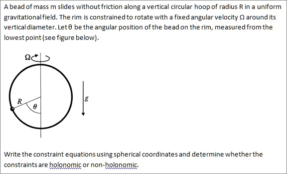 SOLVED: A bead of mass m slides without friction along a vertical circular hoop of radius R in a ...