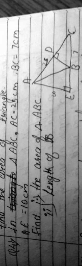 'in triangle abc AC is equal to 25 BC is equal to 7 cm ae is equal to ...