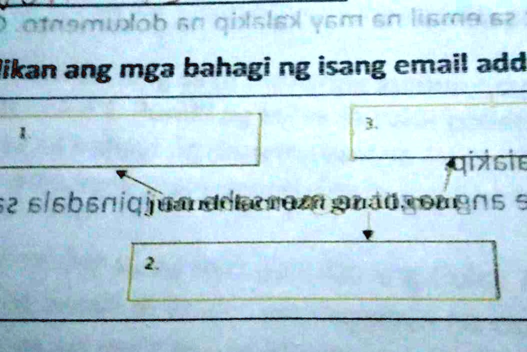 SOLVED: Muli nating balikan ang mga bahagi ng Isang email address. Isulat sa loob ng kahon ang ...
