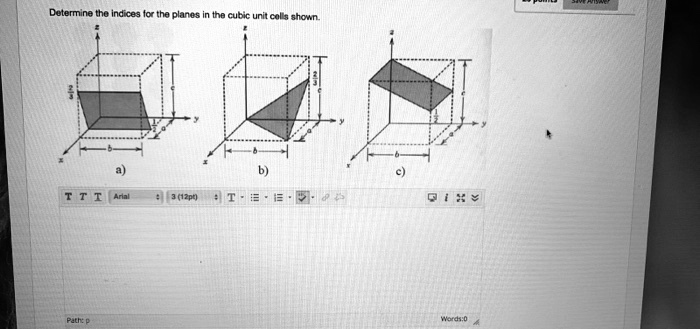 SOLVED: Determine the indices for the planes in the cubic unit cells shown - 2X1