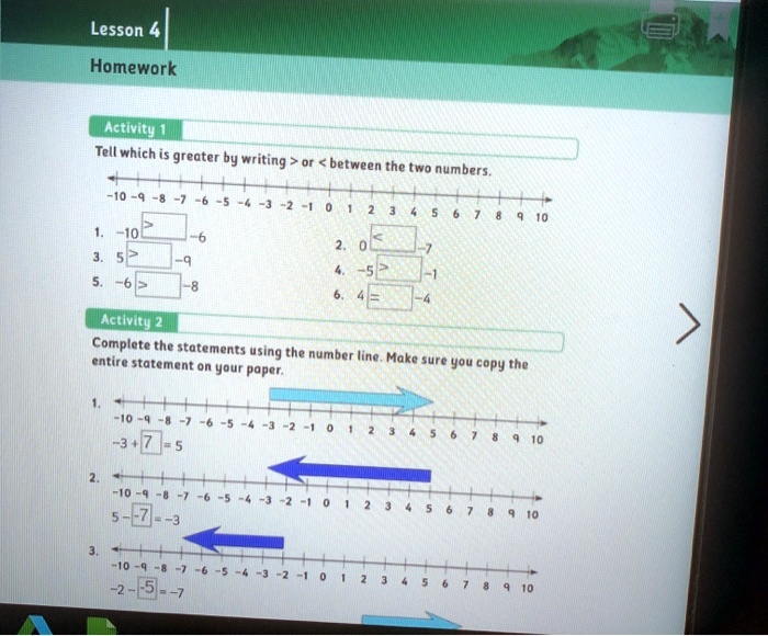 SOLVED: Lesson 4 Homework Activity Tell which is greater by mriting ...