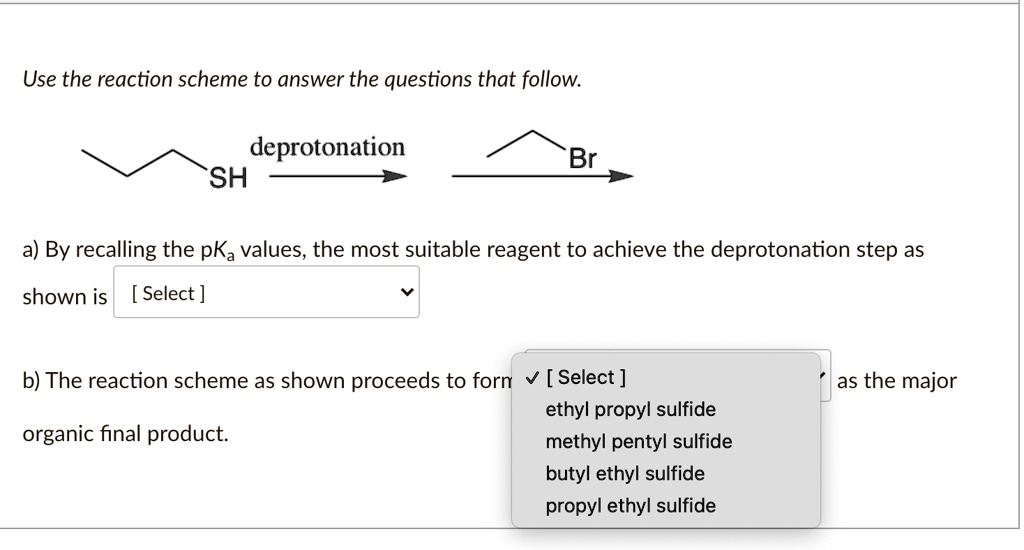 SOLVED:Use the reaction scheme to answer the questions that follow ...
