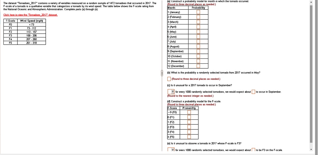 The dataset "Tornadoes2017" contains a variety of variables measured on ...