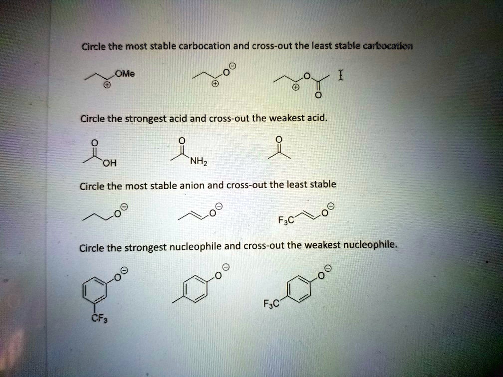 SOLVED: Circle the most stable carbocation and cross-out the least ...