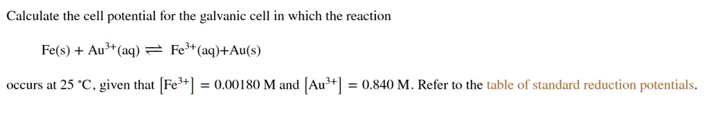 SOLVED: Calculate the cell potential for the galvanic cell in which the ...
