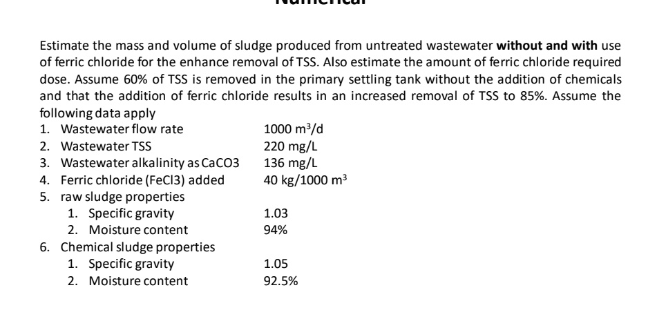 SOLVED: Estimate the mass and volume of sludge produced from untreated ...