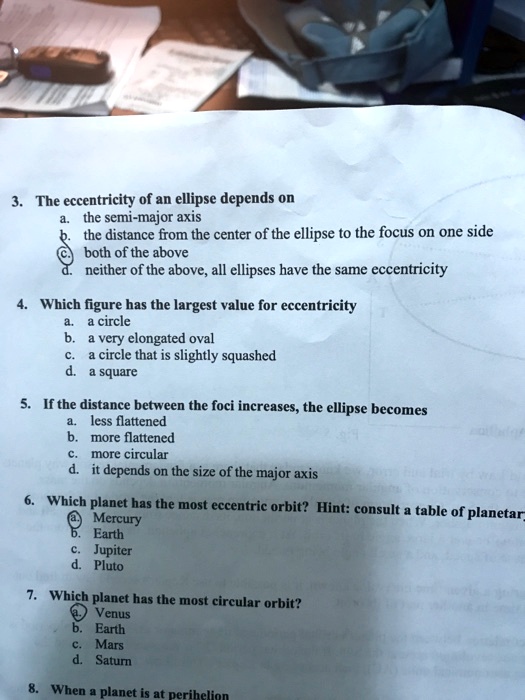 SOLVED: The eccentricity of an ellipse depends on the semi-major axis ...