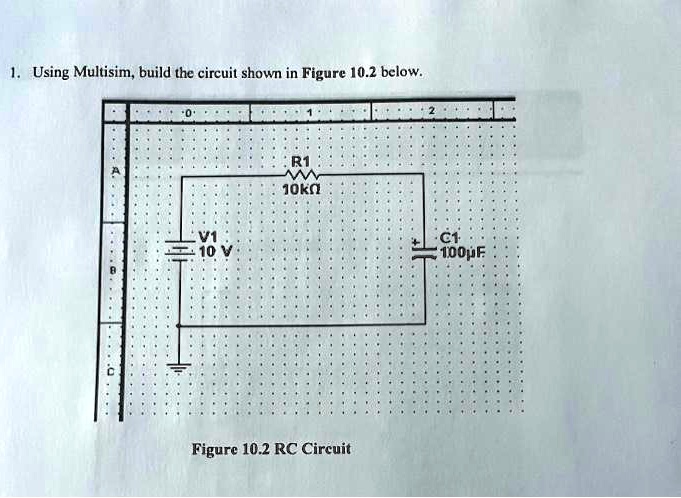 Solved I Need Help With Multisim Please 1 Using Multisim Build The