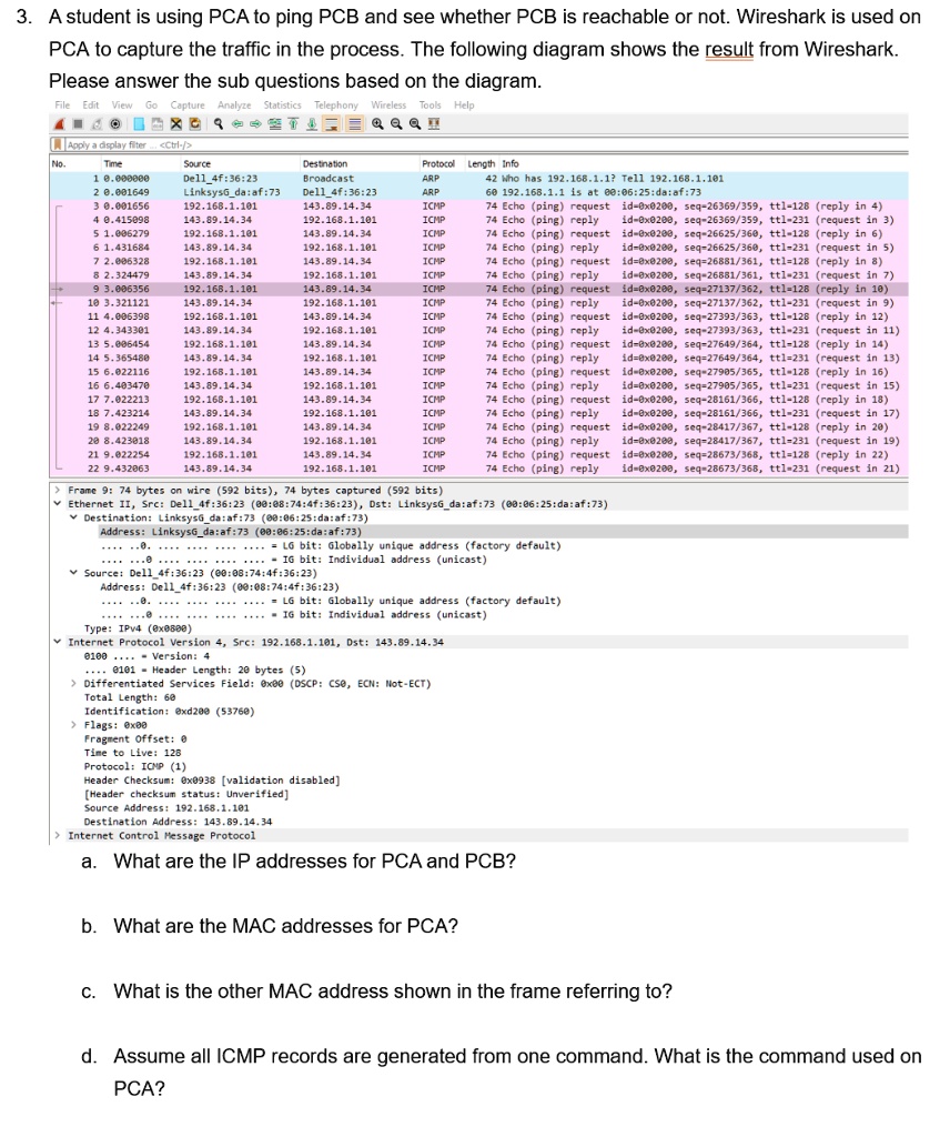 3 a student is using pca to ping pcb and see whether pcb is reachable ...