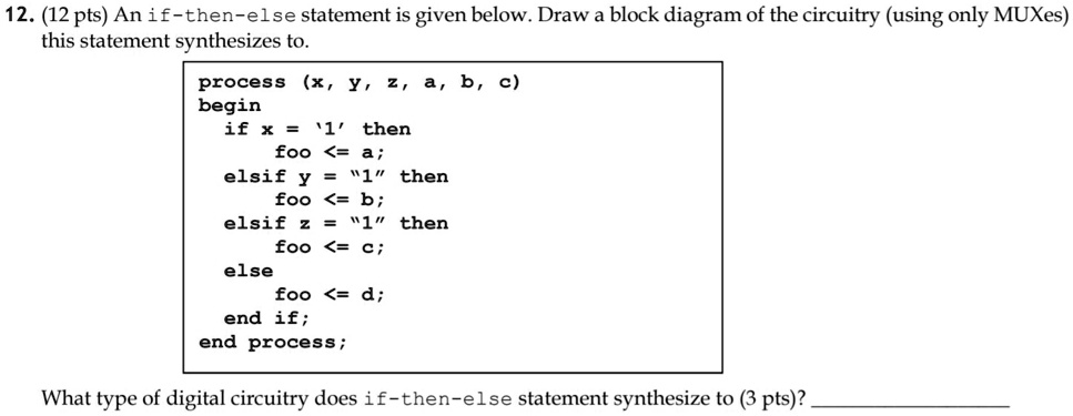 Solved Can Someone Please Help Me 12 12 Pts An I F Then El Se Statement Is Given Below 