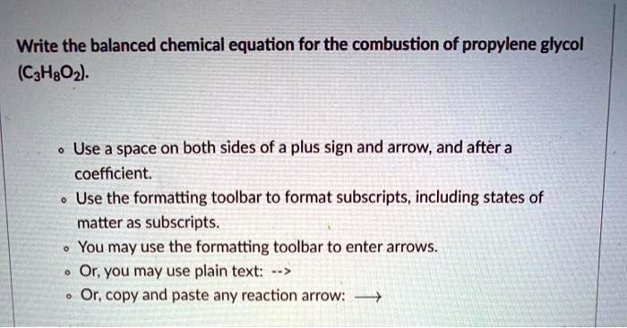 SOLVED: Write the balanced chemical equation for the combustion of ...