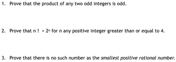 SOLVED: Prove that the product of any two odd integers is odd. 2. Correctedtext: Prove that n ...