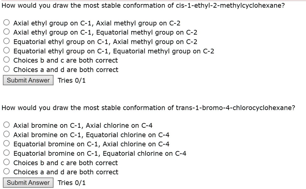 SOLVED: How would you draw the most stable conformation of cis-1-ethyl-2-methylcyclohexane ...