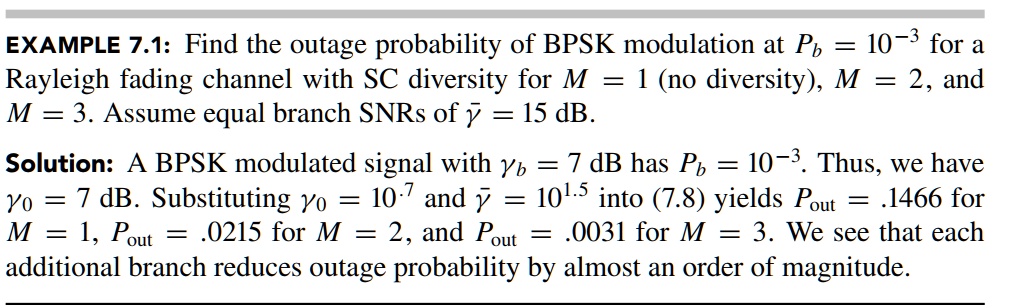 [GET ANSWER] find the outage probability of bpsk modulation at pb 103 for a rayleigh fading ...