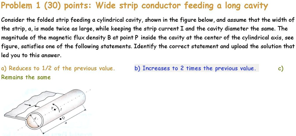 Problem 1 (30) points: Wide strip conductor feeding a long cavity ...