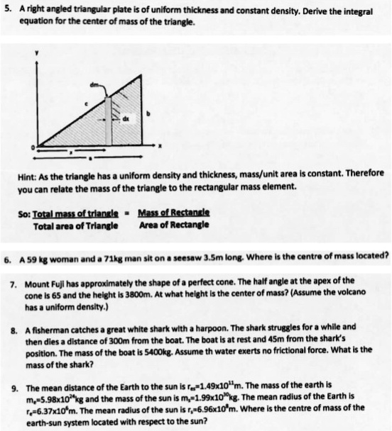 5. A right angled triangular plate is of uniform thickness and constant ...