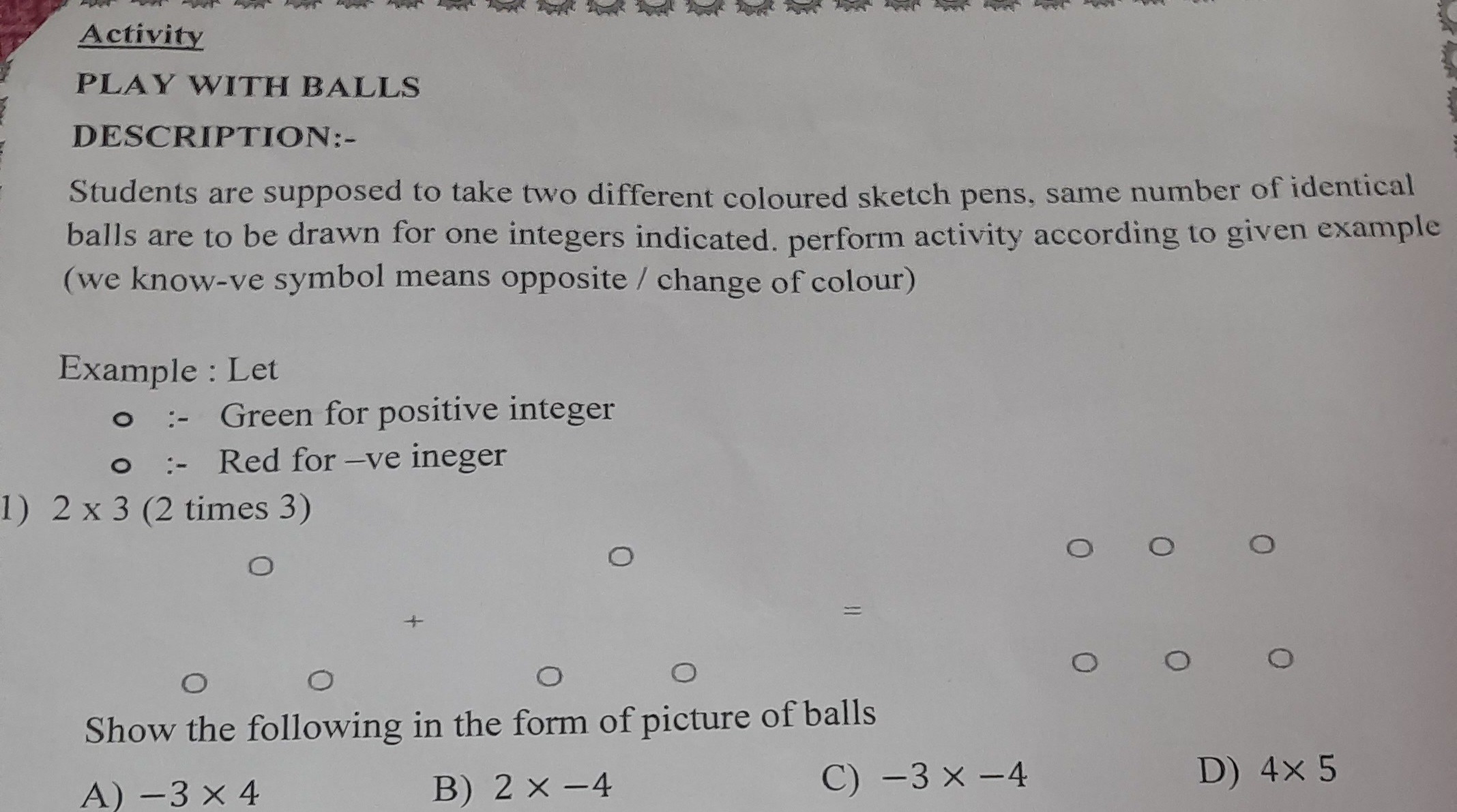 SOLVED: Activity PLAY WITH BALLS DESCRIPTION:- Students are supposed to ...