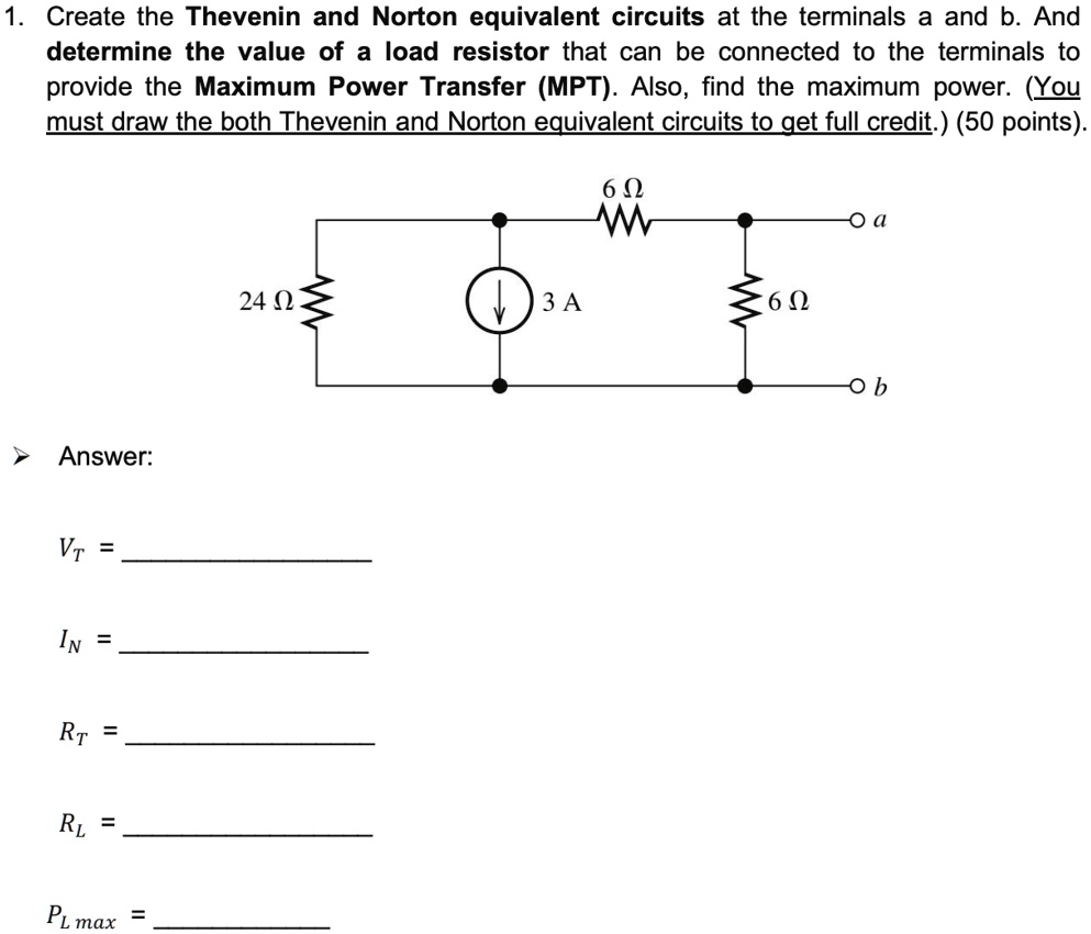1 create the thevenin and norton equivalent circuits at the terminals a and b and determine the ...
