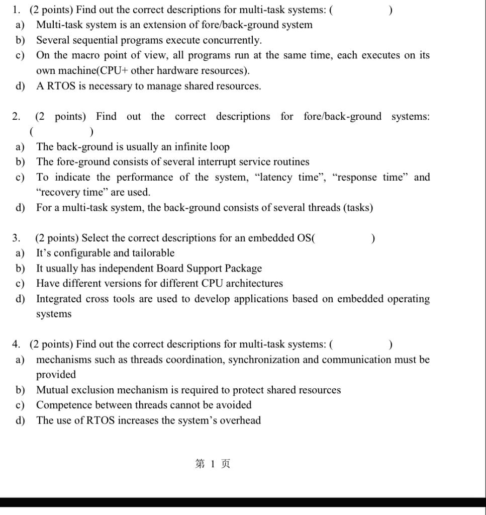 SOLVED: (2 points) Find out the correct descriptions for multi-task systems: a) Multi-task ...