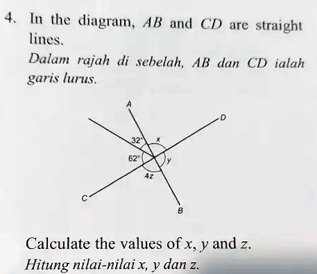 SOLVED: In the diagram, AB and CD are straight lines. Dalam rajah ini ...