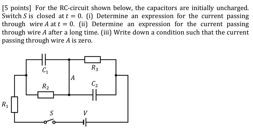 [5 points] For the RC-circuit shown below, the capacitors are initially uncharged. Switch S is ...