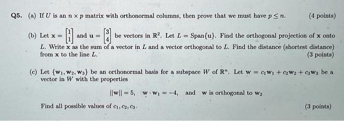 Solved Q5 A If U Is An N X P Matrix With Orthonormal Columns Then