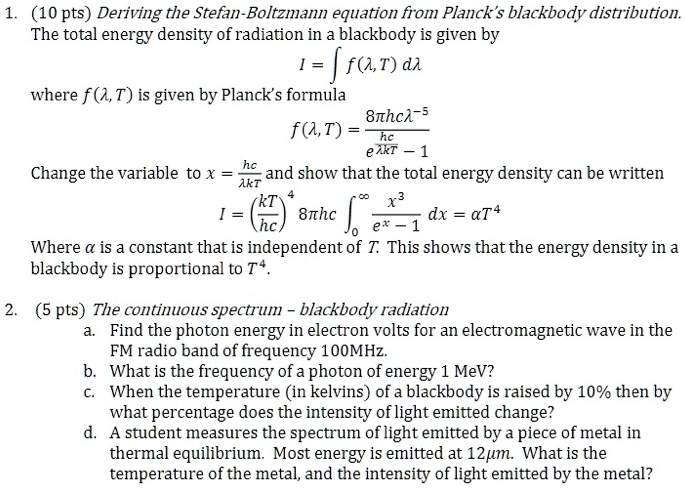 1. (10 pts) Deriving the Stefan-Boltzmann equation from Planck's ...