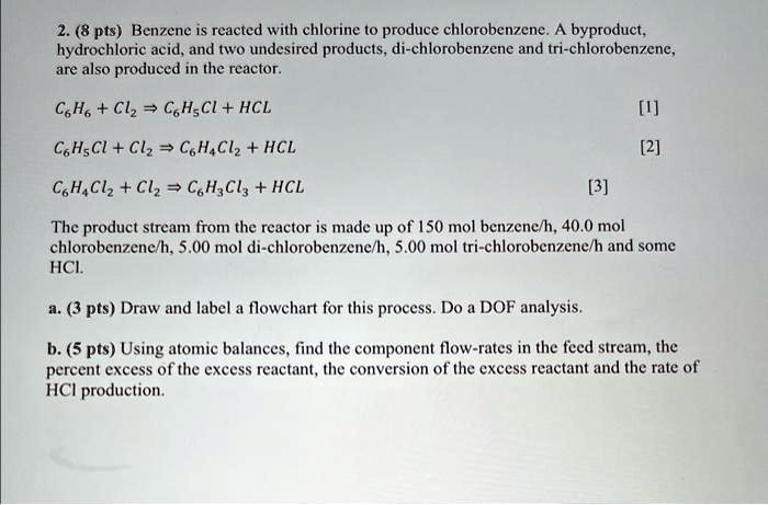 VIDEO solution: Benzene is reacted with chlorine to produce ...