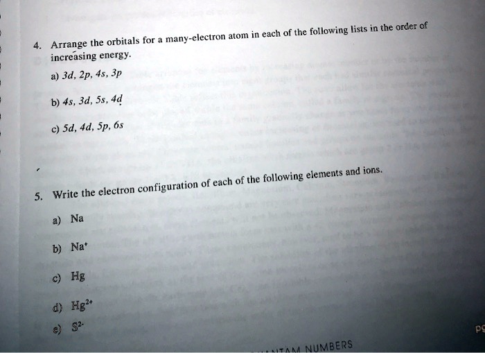 SOLVED: Following is a list of the orbitals for many electron atoms ...