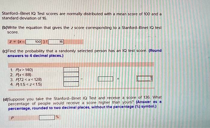 VIDEO solution: Stanford-Binet IQ Test scores are normally distributed ...