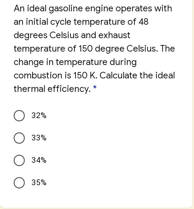 SOLVED: An ideal gasoline engine operates with an initial cycle ...