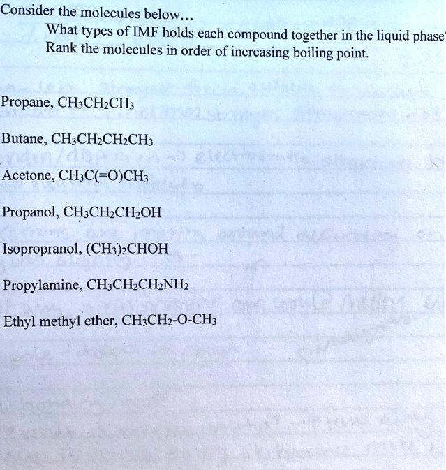 SOLVED:Consider the molecules below_ What types of IMF holds each ...