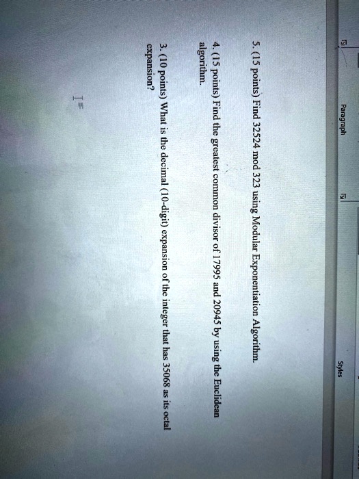 5. (15 points) Find 32524 mod 323 using Modular Exponentiation ...