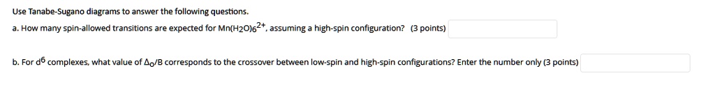 use tanabe sugano diagrams to answer the following questions how many ...